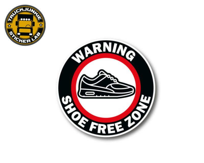 Autocollant Shoe free zone - Trucketvanshop